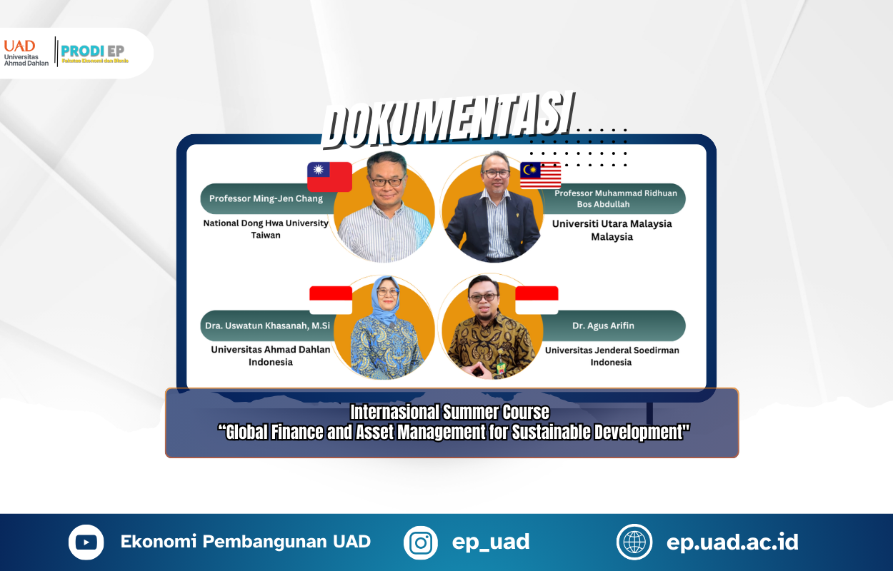 Prodi Ekonomi Pembangunan Uad Berhasil Mengadakan Internasional Summer Course Dengan Tema ...
